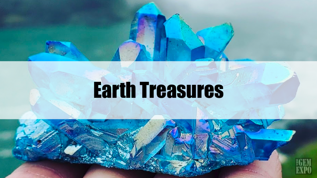 Vendor Profile: Earth Treasures - The Gem Expo