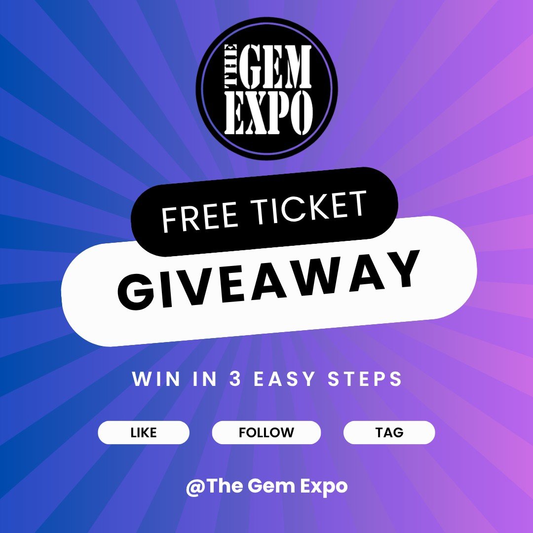 Free Ticket Give Away - The Gem Expo